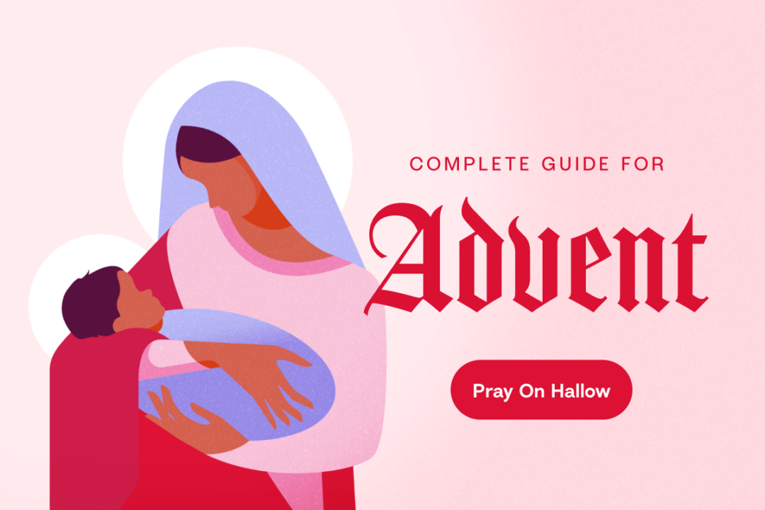 Advent 2024 - Complete Guide to the Season of Advent – Hallow: #1 ...