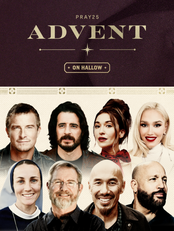 Hallow's Advent Pray25 Prayer Challenge: For God So Loved the World ...