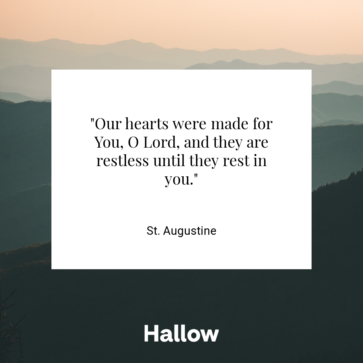St. Augustine Quote – Hallow