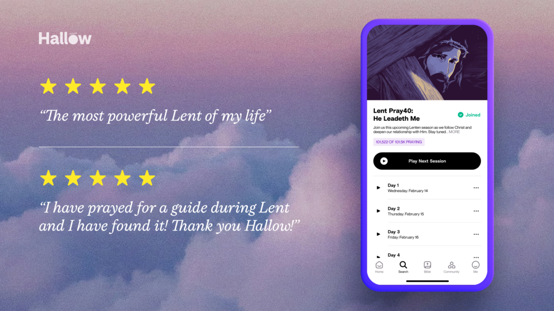 Hallow’s Lent Pray40 Community Prayer Challenge for 2025 – Hallow