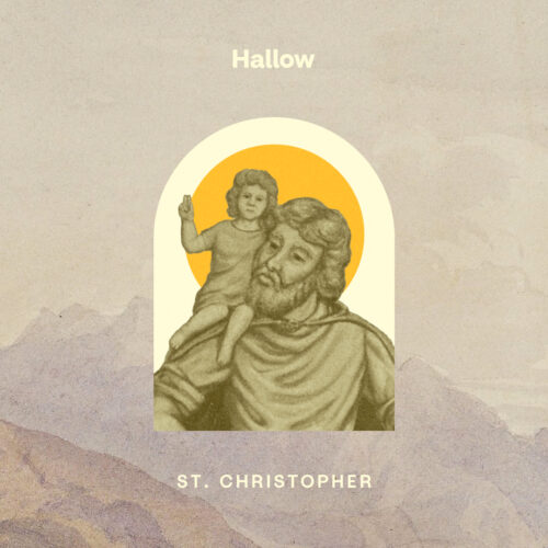 St. Christopher - Feast Days, Prayers, Patronage, Quotes and More – Hallow